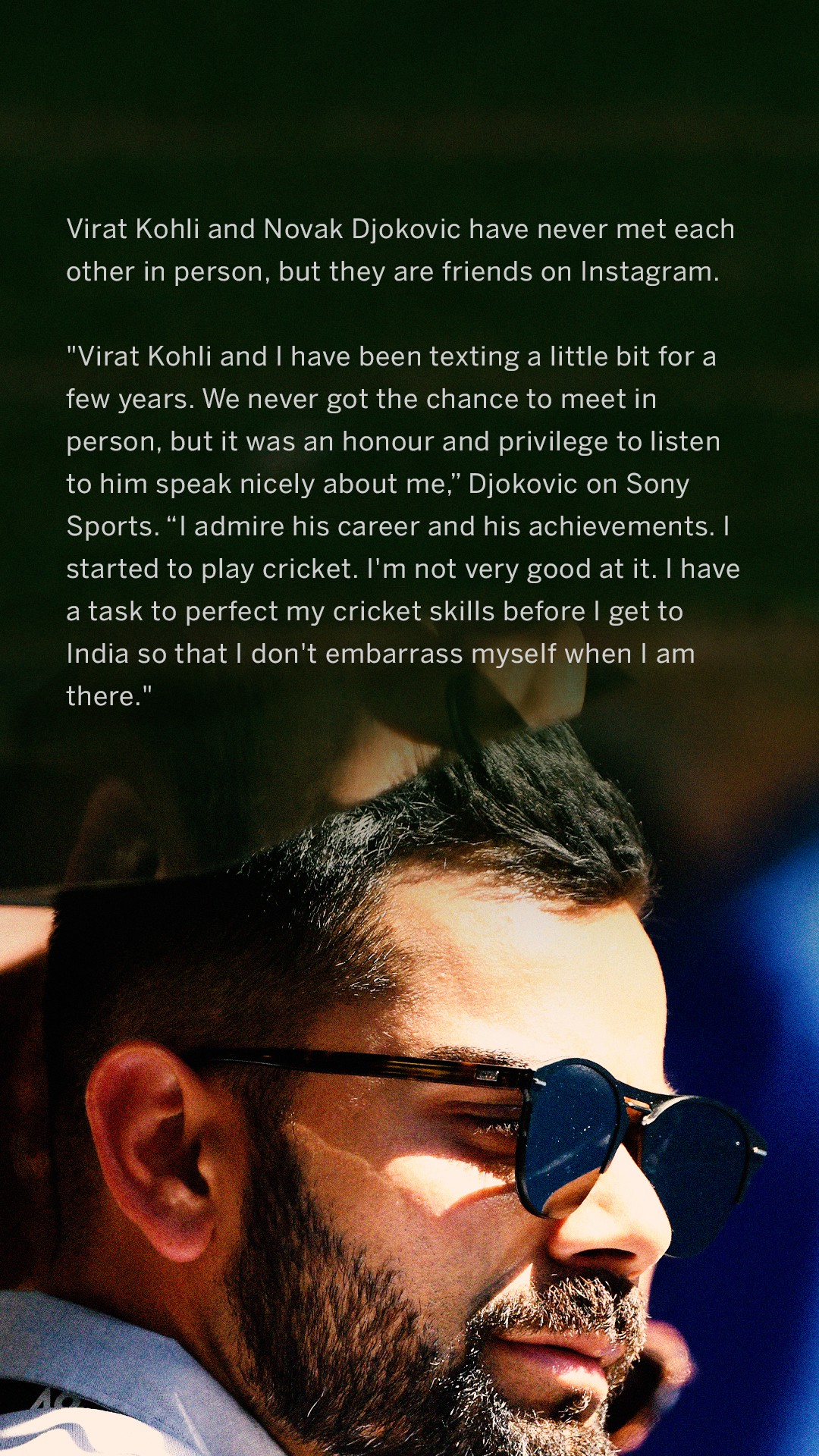 How Virat Kohli and Novak Djokovic began texting How Virat Kohli and Novak Djokovic began texting